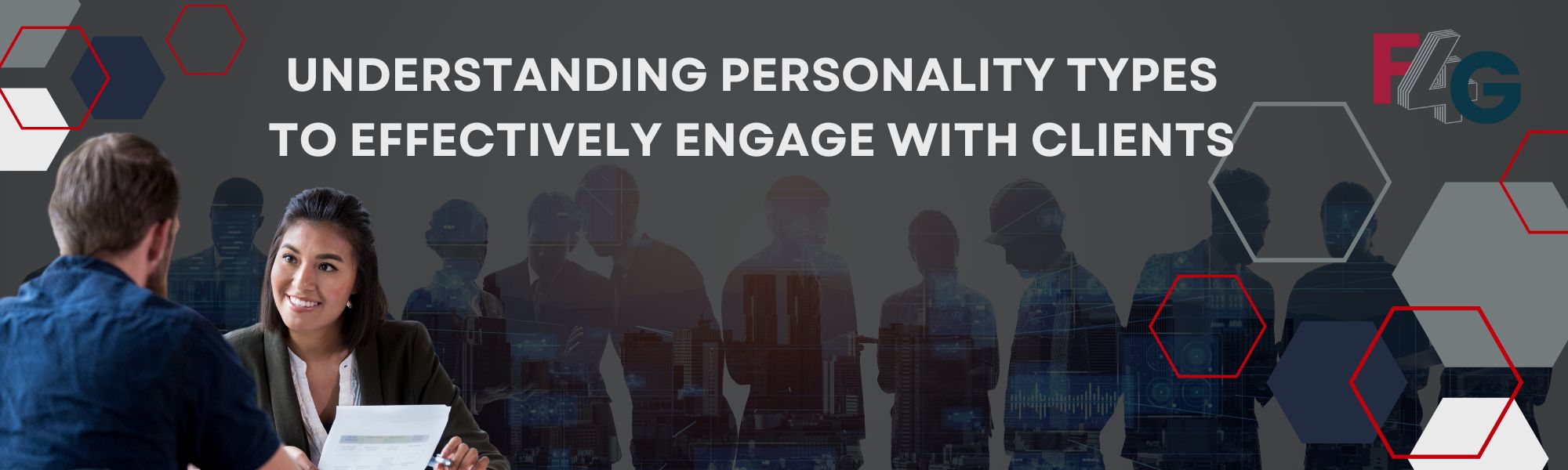 Understanding Personality Types to Effectively Engage with Clients ...
